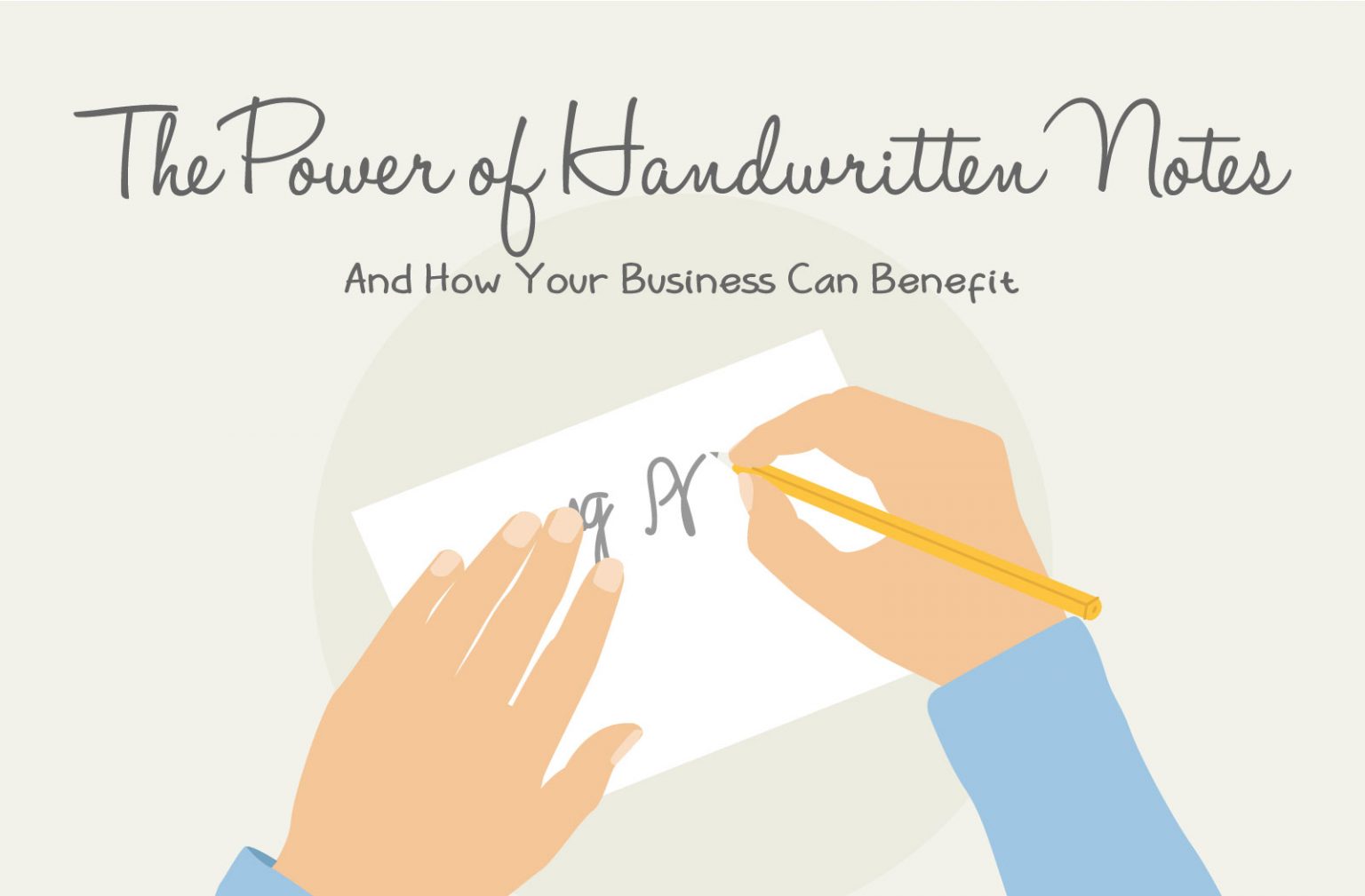 The Power of Handwritten Notes - Handwrytten
